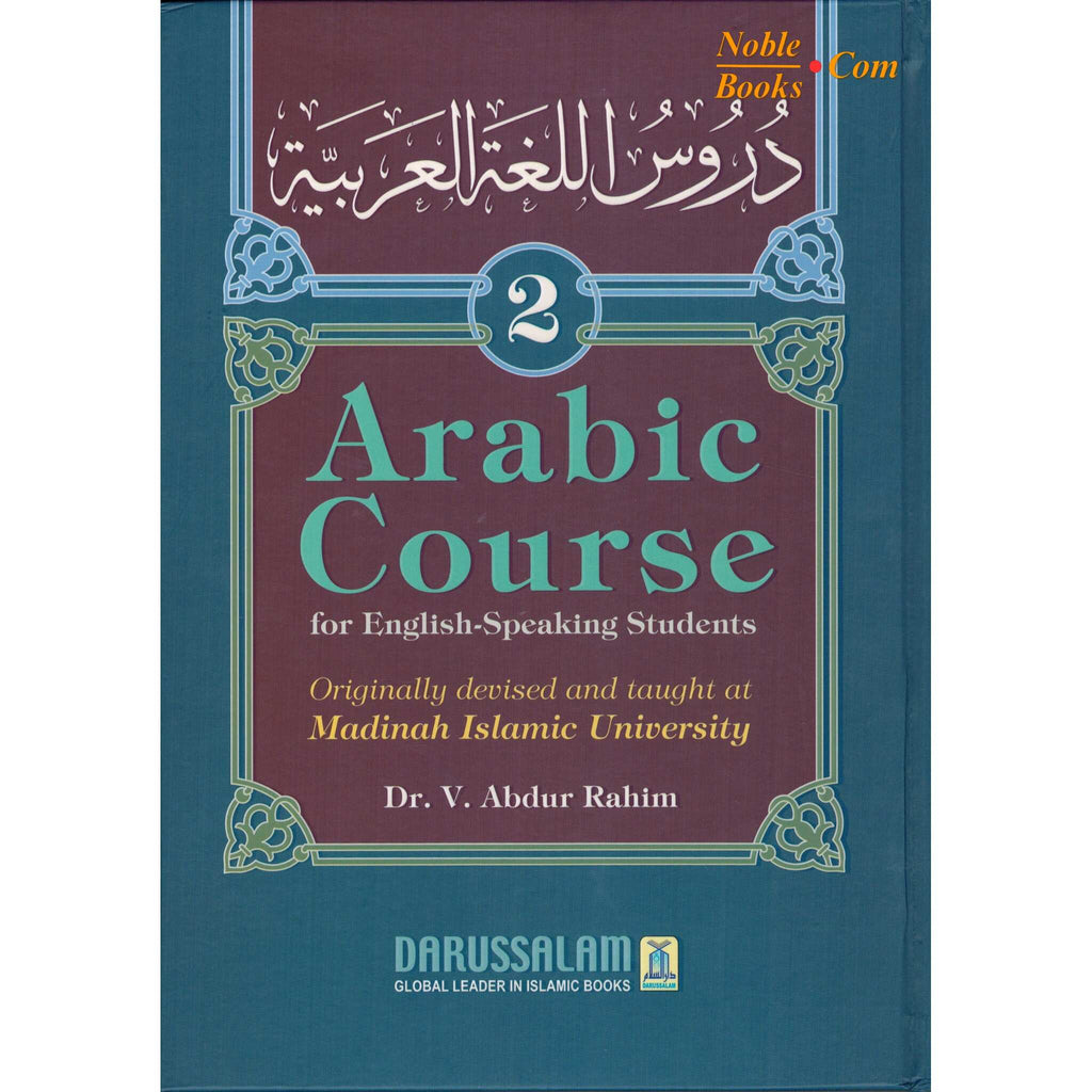 Arabic Course for English Speaking Students Vol 2 AbdurRahim – Noble Book