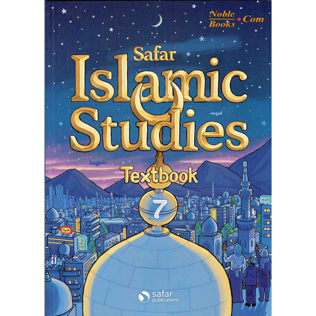 Islamic Studies Textbook 7 (Learn about Islam Series) – Noble Book