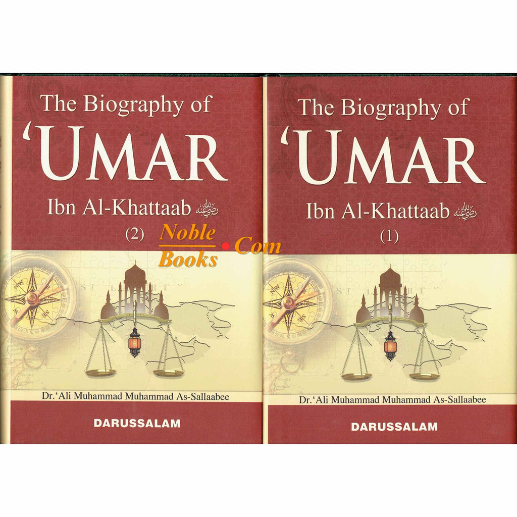The Biography Of Umar ibn Al-Khattaab R 2 Vol Set By Dr Ali – Noble Book